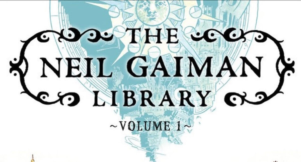NYCC: DARK HORSE announces THE NEIL GAIMAN LIBRARY COLLECTION - Get ...